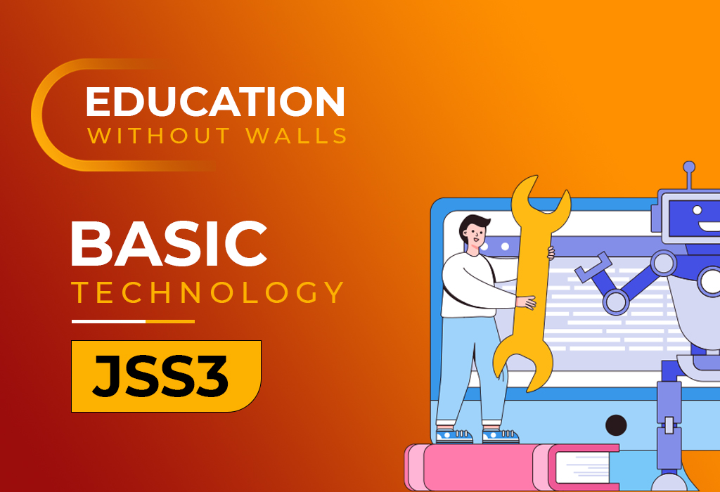BASIC TECHNOLOGY JSS3 | GetBundi