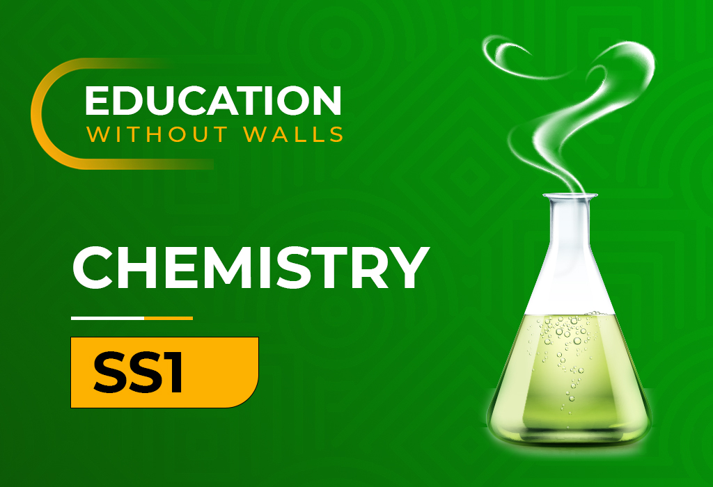 CHEMISTRY SS1 | GetBundi